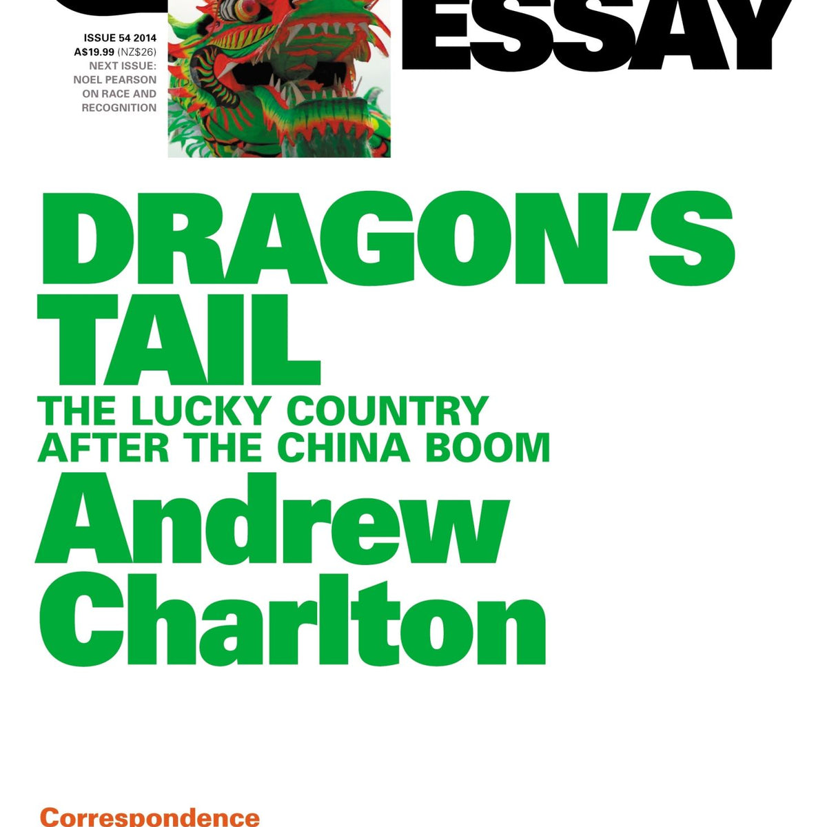 Dragon's Tail: The Lucky Country After China Boom | Quarterly Essay ...