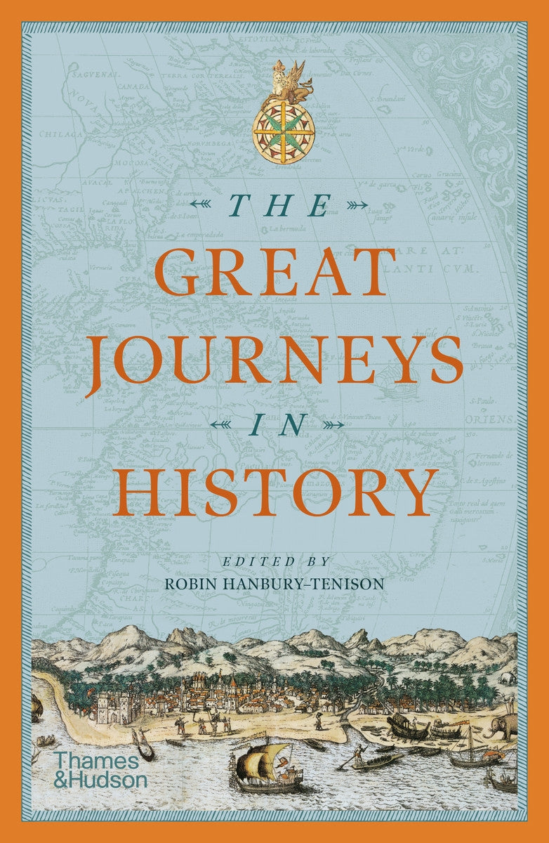 The Great Journeys in History - Explore Epic Travels & Adventures ...